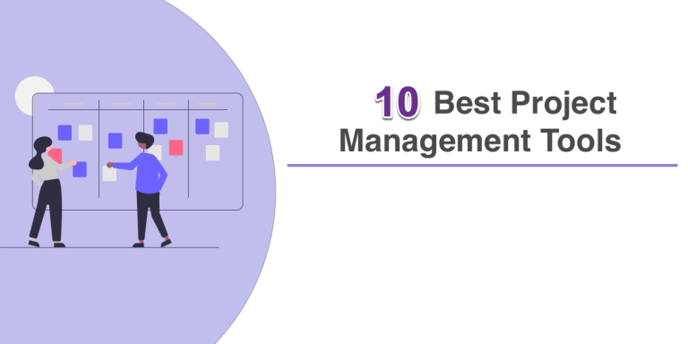 Top 10 Best Project Management Software & Tools 2024